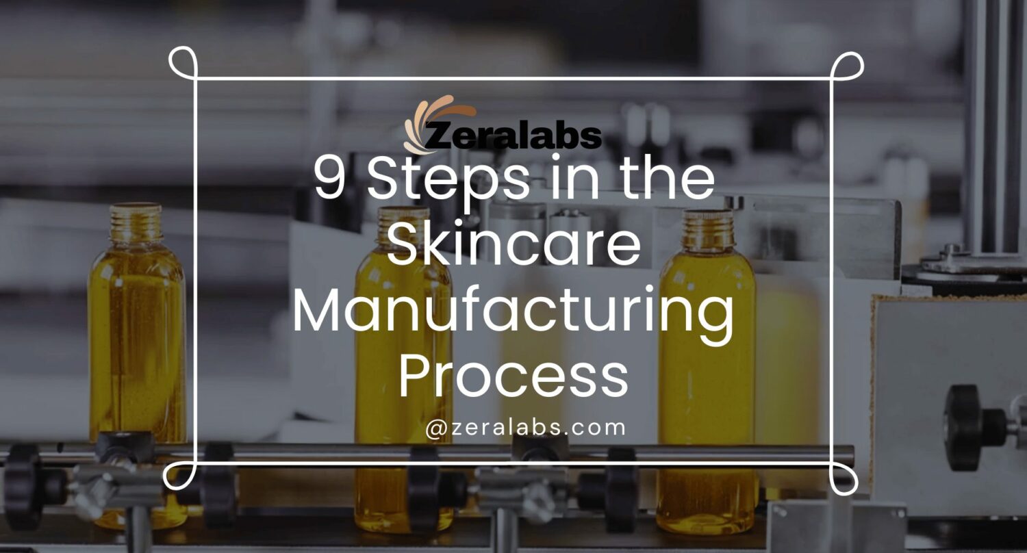 Your Trusted Skincare Manufacturer - Zeralabs